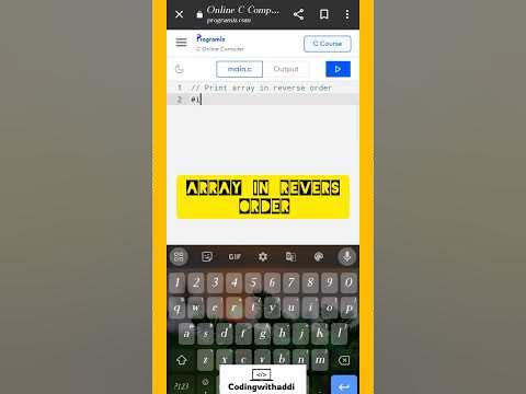 Print ARRAY IN REVERSE ORDER in C programming #coding #viral #codemasters #code #short #software ...