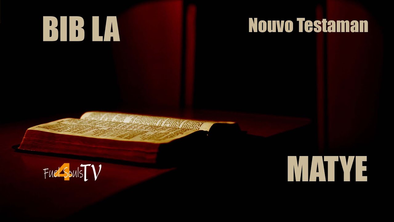 LIV MATYE || TOUT LIV MATYE CHAPIT 1-28 || NAN KREYOL AYISYEN - YouTube