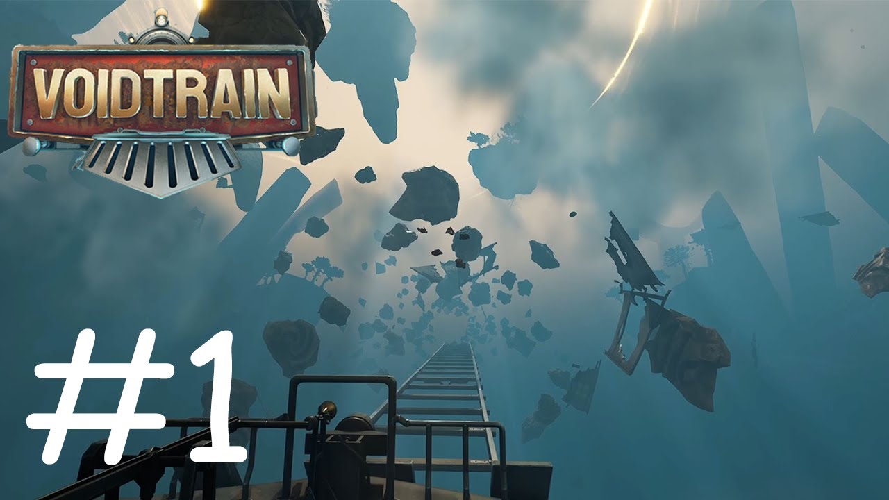 เริ่มต้นใหม่กันอีกยาวเลย : Voidtrain Part 1 - YouTube