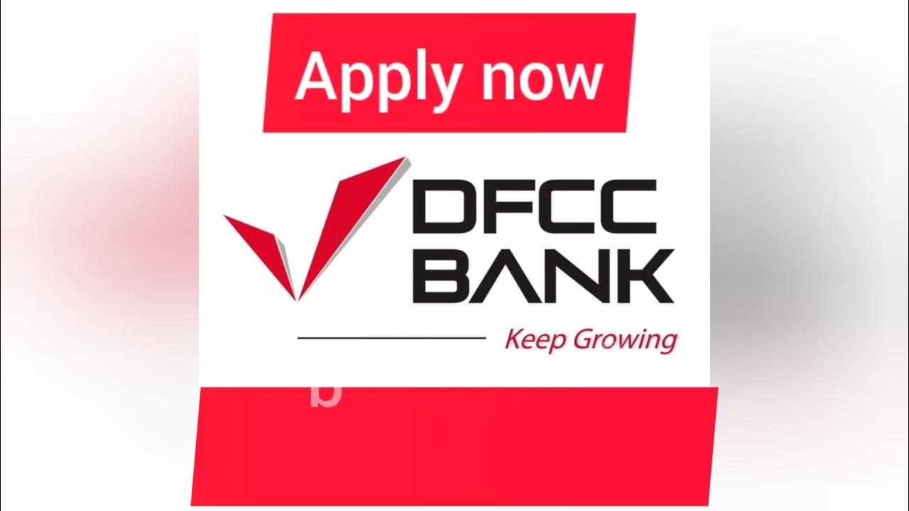 DFCC BANK - Trainee Banking Assistant job vacancies 2024 #job #privetjob #bankingjob - YouTube