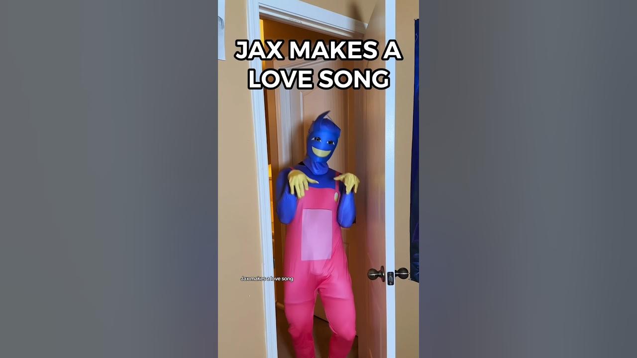 Jax Makes A LOVE SONG ️ 🎶 (Jax X Pomni Song The Amazing Digital Circus ...