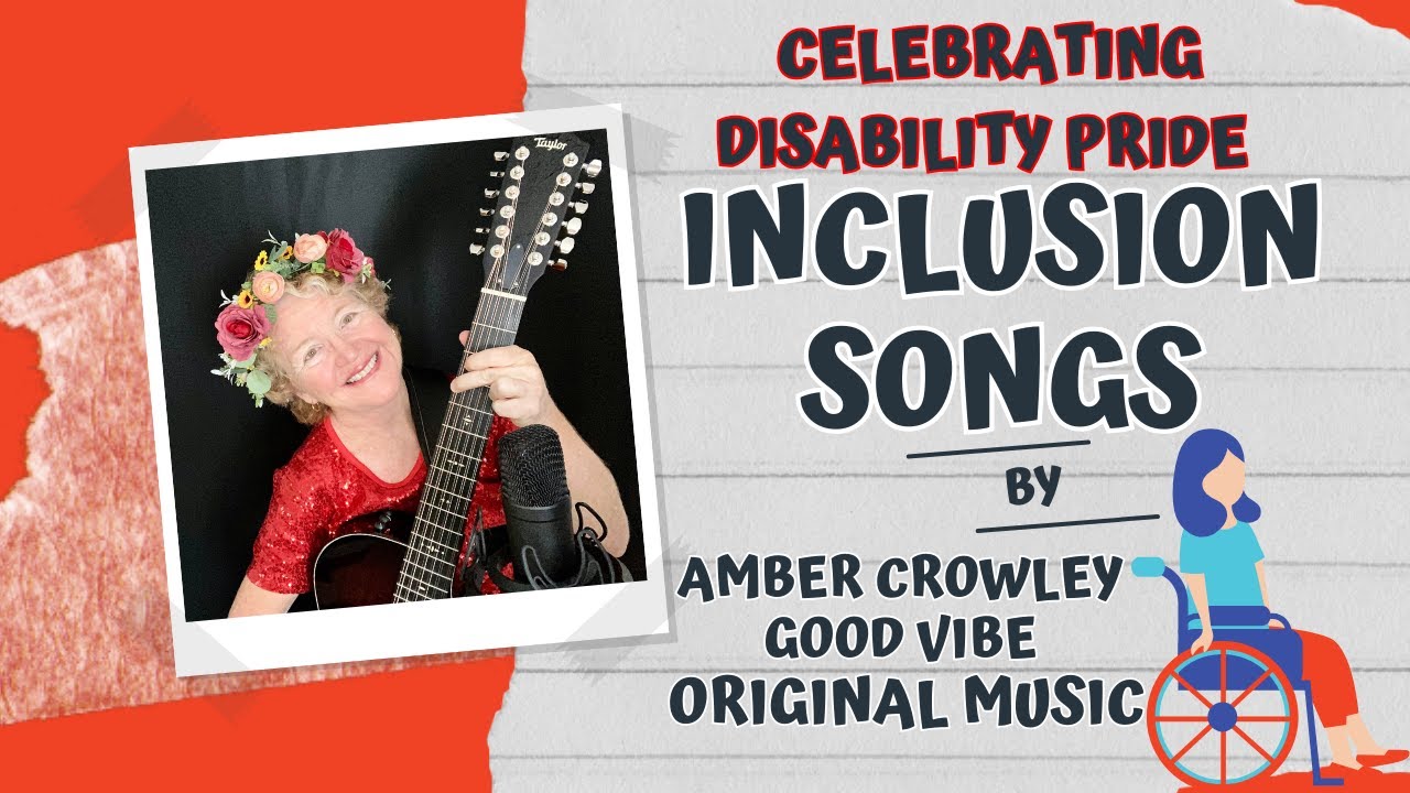 Inclusive Songs Celebrating Disability Pride - YouTube