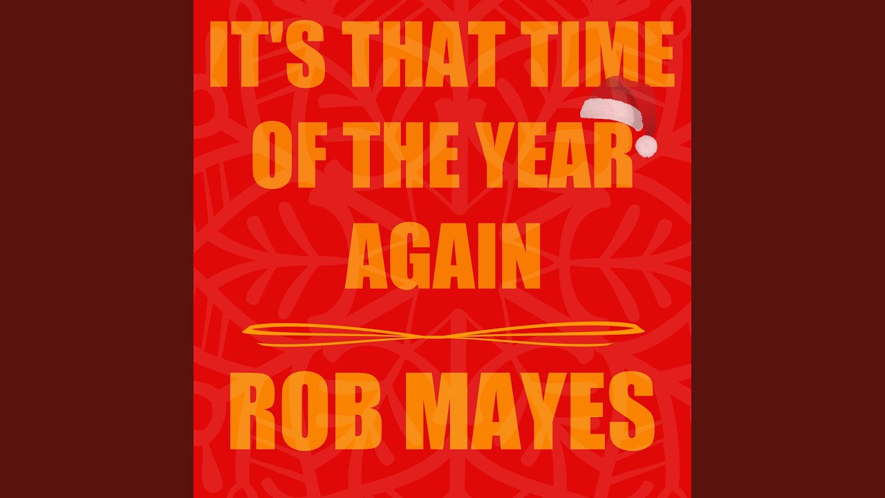 It's That Time of the Year Again - YouTube
