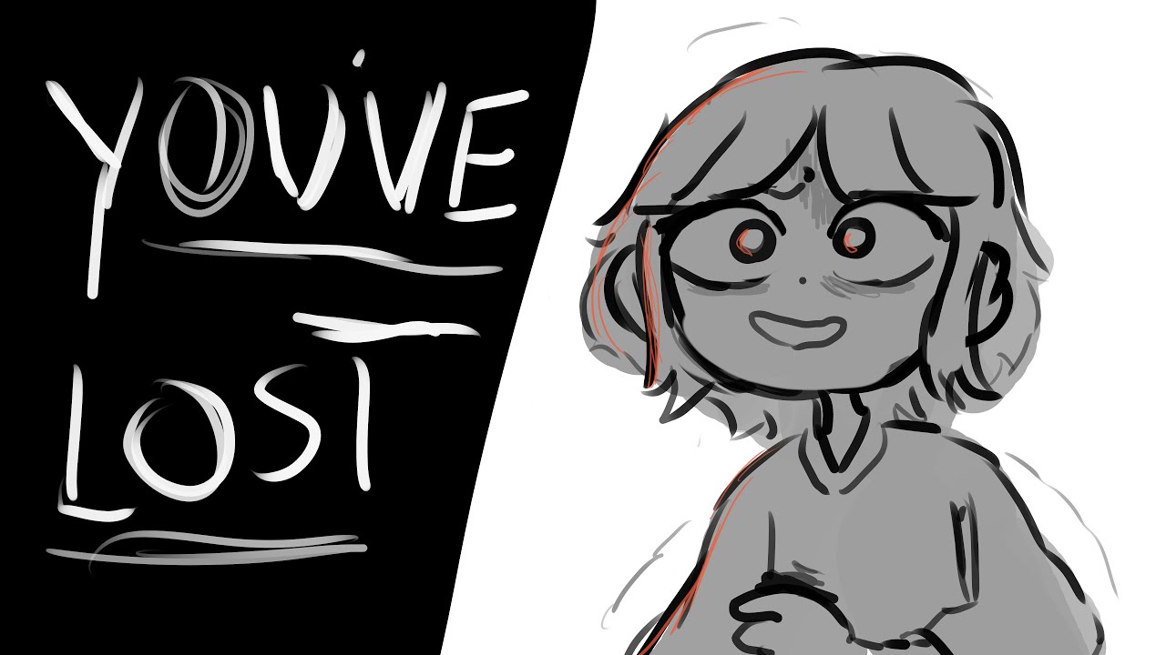 you’ve lost. - YouTube