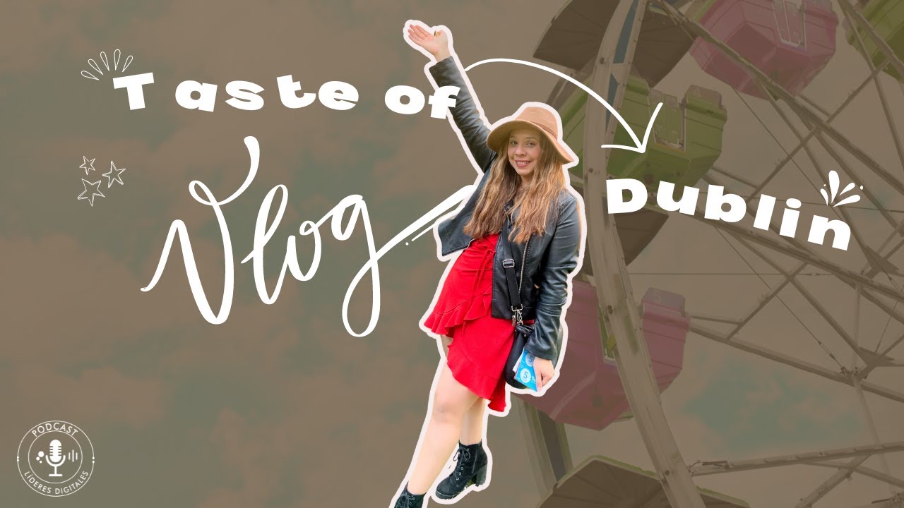 #VLOG | Taste of Dublin - YouTube
