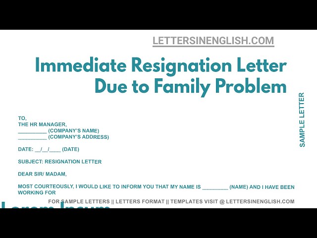 Resignation Letter Format For Family Problem