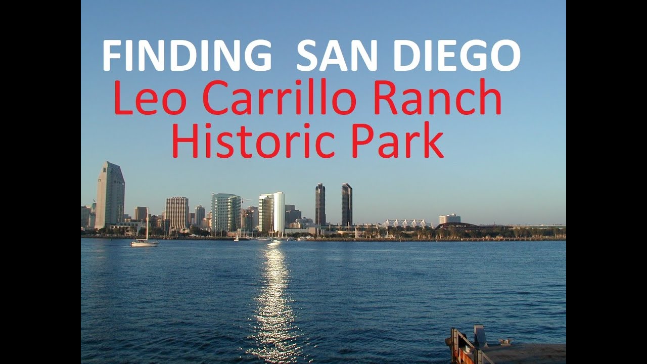Our visit to Leo Carrillo Ranch Historic Park - YouTube
