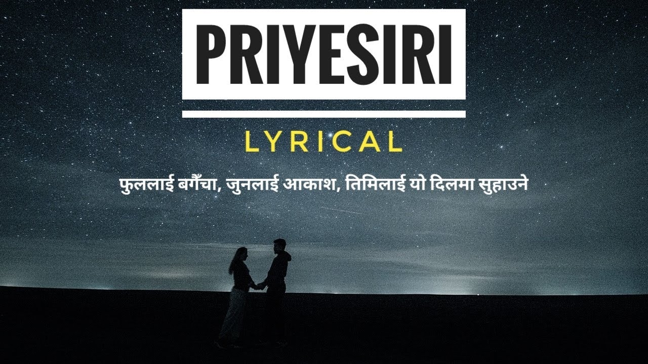 Priyesiri - Nepali Love Song | Basanta Prabesh |Krish Chhetri ...