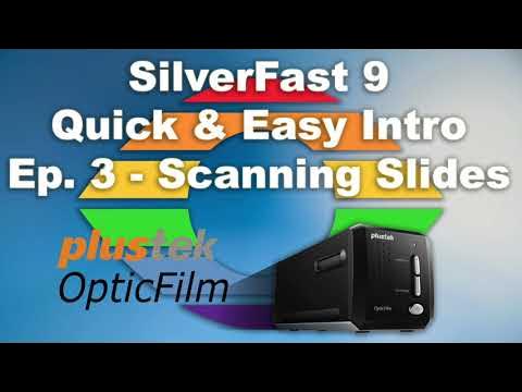 SilverFast 9 Plustek quick & easy intro Ep.3 – Scanning Slides - YouTube