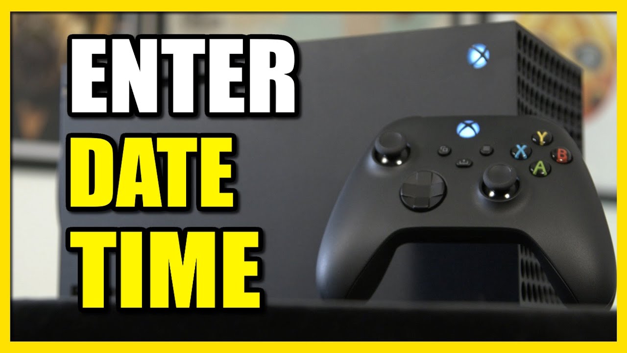 How to Enter in TIME & Date on Xbox Series X|S (Not Just Time Zone ...