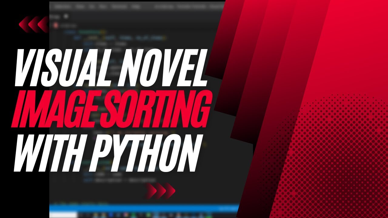 Quickly Sort Your Visual Novel Images With Python - YouTube