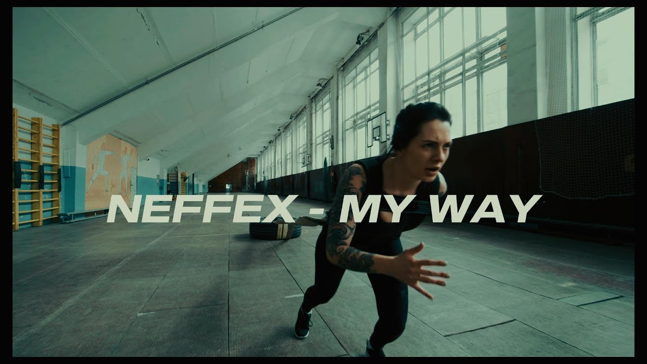 NEFFEX - My Way ( Best Lyrics video) Copyright Free - Best Workout ...