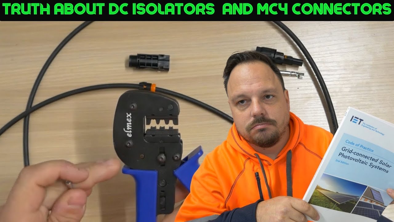 How to install an MC4 connector and do you need DC isolators ...