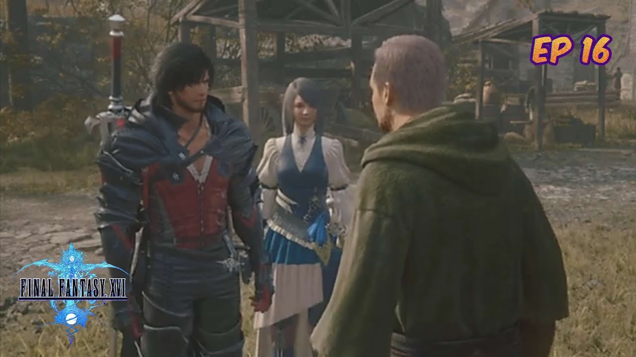 【FF16】FINAL FANTASY 16 ー episode 16 ー - YouTube
