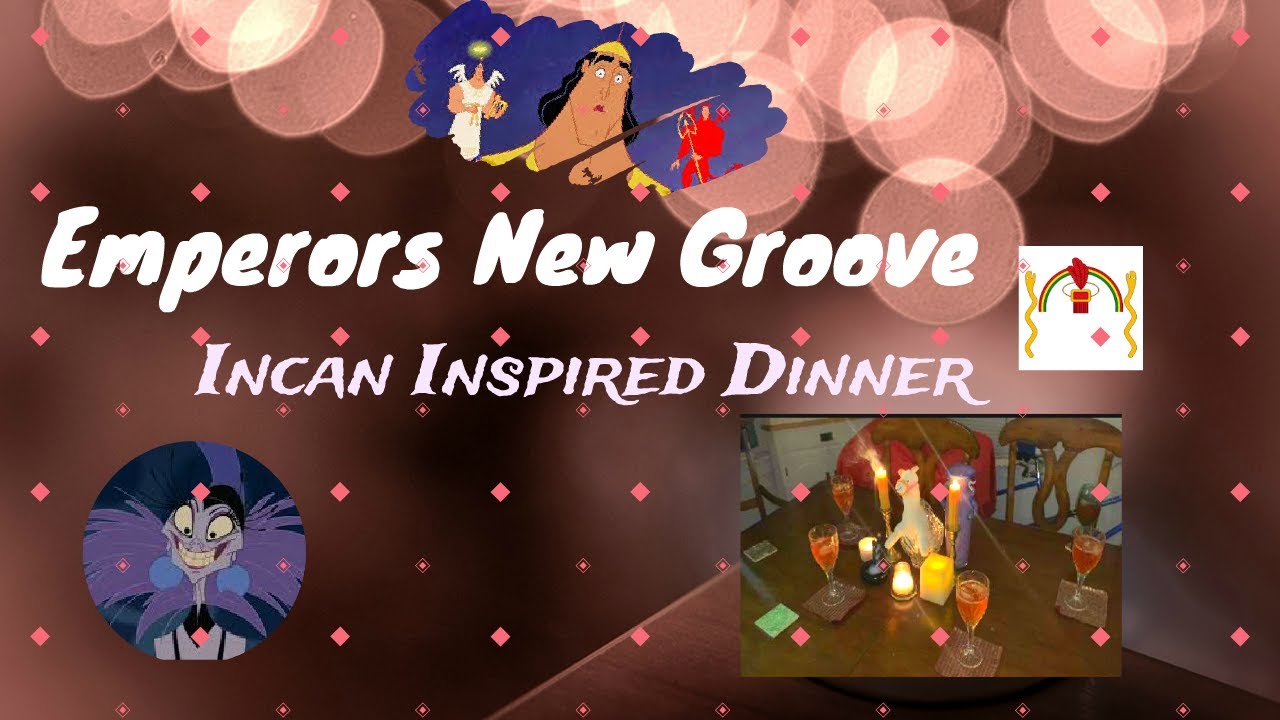 Emperor's New Groove Dinner - YouTube