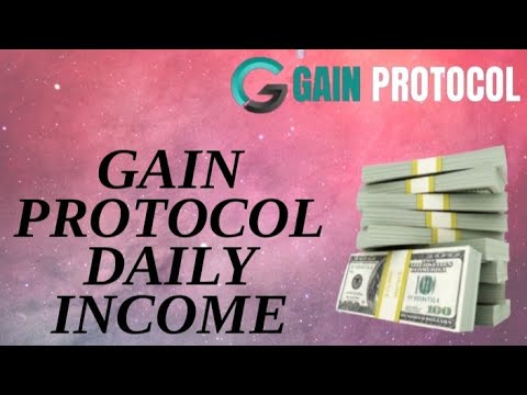 Gain Protocol Daily Income. - YouTube