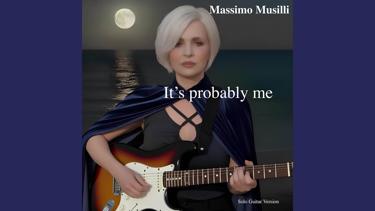 It's probably me (Solo Guitar Version) - YouTube