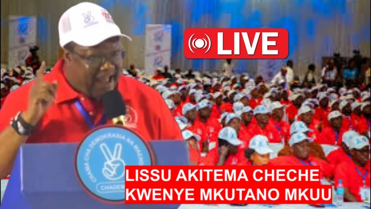 🔴 LIVE: HOTUBA YA TUNDU LISU MKUTANO MKUU WA UCHAGUZI - YouTube