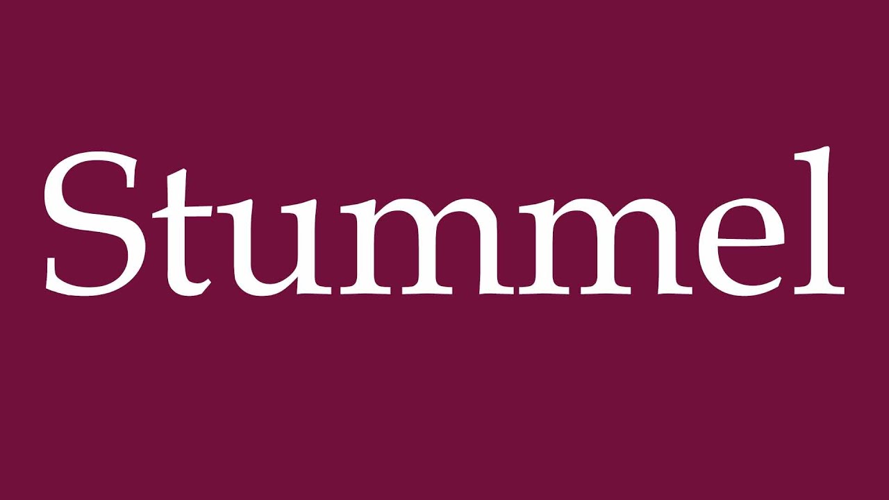 How to Pronounce ''Stummel'' (Stub) Correctly in German - YouTube