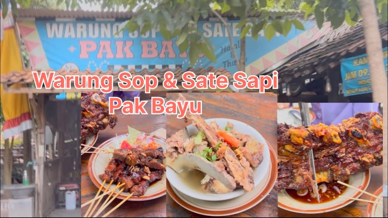Warung Sop & Sate Sapi Pak Bayu - YouTube