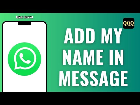 How to Add my name in WhatsApp Message