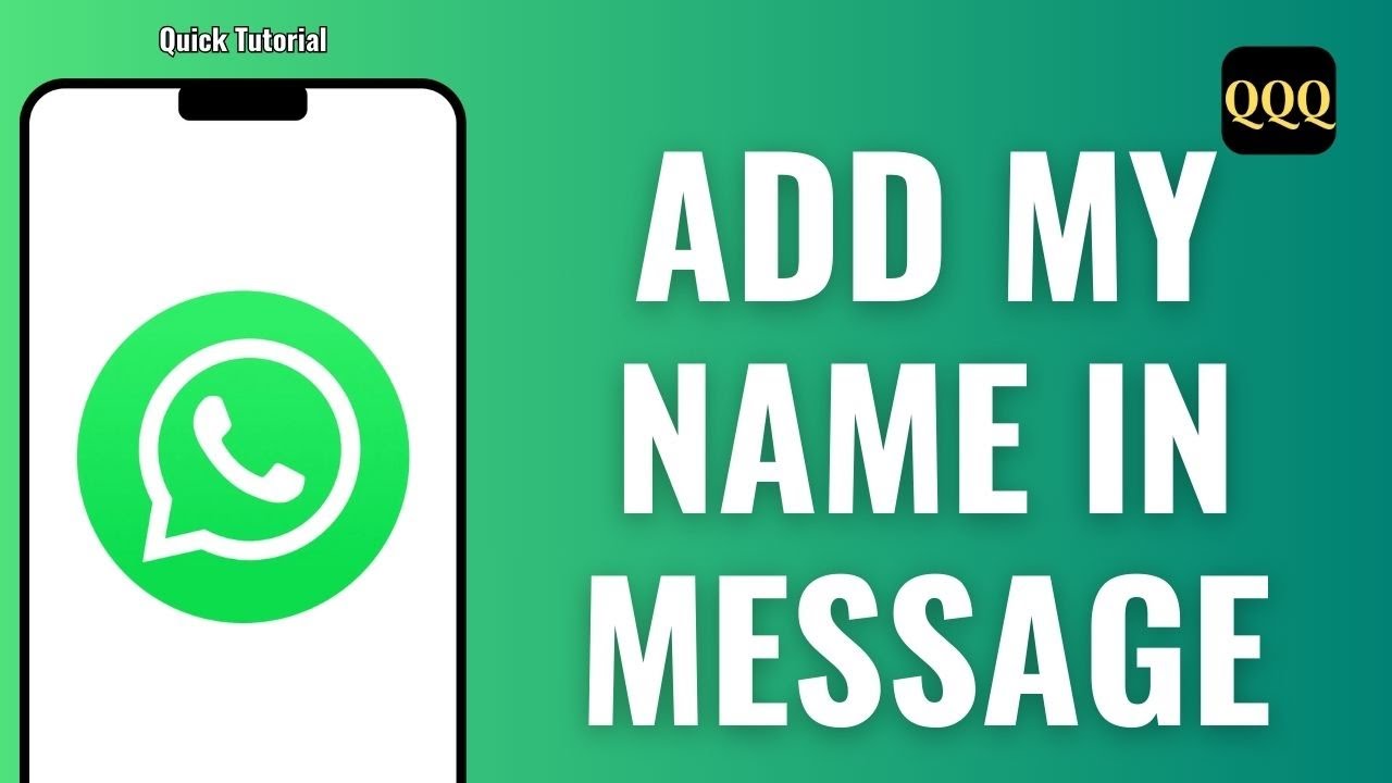 How to Add my name in WhatsApp Message - YouTube