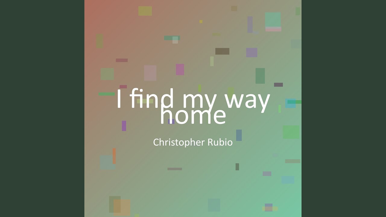 I find my way home - YouTube