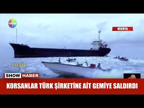 Korsanlar Türk şirketine ait gemiye saldırdı