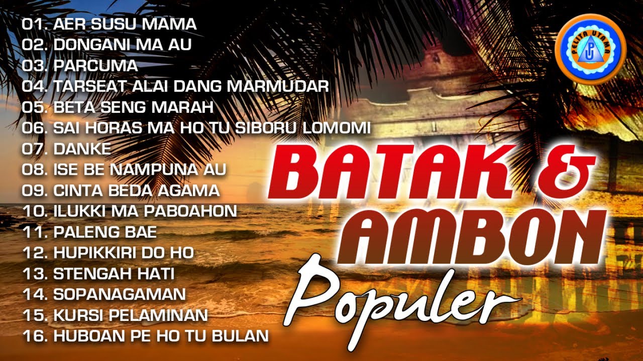 Lagu Batak & Ambon Populer || Full Album (Official Music Video) - YouTube