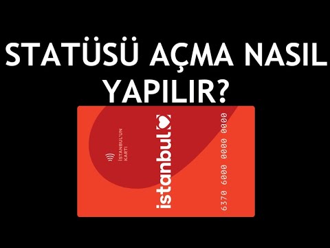 İstanbulkart Statüsü Açma Nasıl Yapılır?
