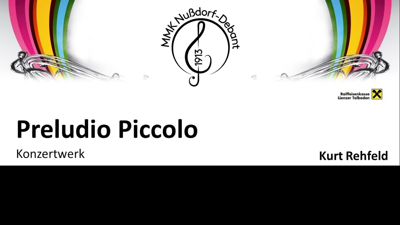 Preludio Piccolo, Kurt Rehfeld MMK Nußdorf/Debant - YouTube
