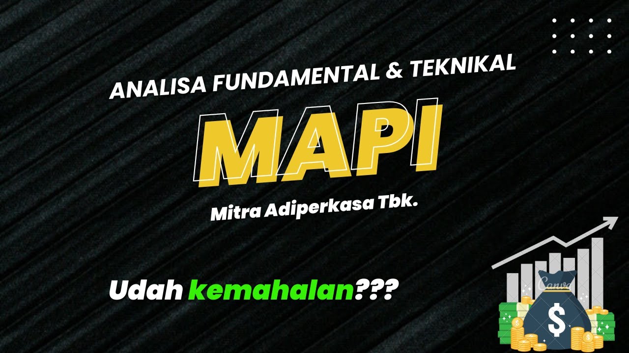 Saham MAPI: Analisa Fundamental & Teknikal - YouTube