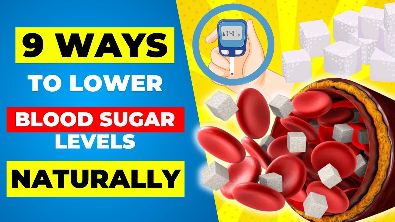 9 Ways To Lower Blood Sugar Levels In 1 Week Naturally YouTube 9-ways-to-lower-blood-sugar-levels-in-1-week-naturally-youtube