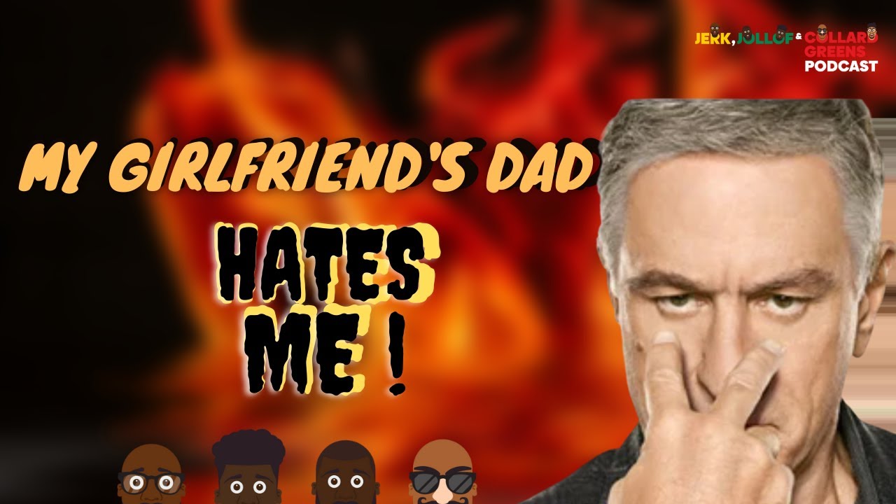 My Girlfriend's Dad HATES ME! - YouTube
