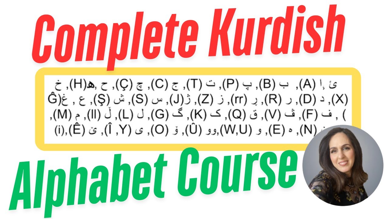 Learn the Kurdish Alphabet: Sorani & Kurmanji (Read and write) - YouTube