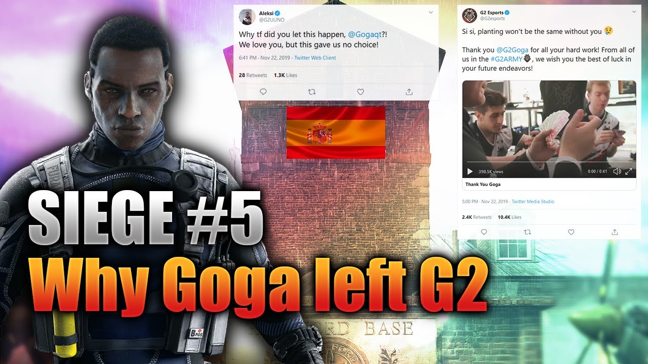 SIEGE #5 WHY GOGA LEFT G2 (Secret information) - YouTube