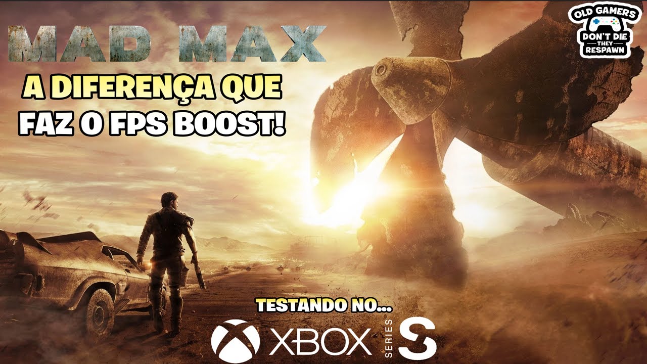 [Xbox Series S] Mad Max - O poder do FPS Boost deixando o jogo ainda ...