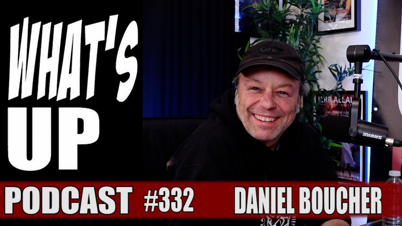 Daniel Boucher / entre DÉSISE et SAGESSE / Whats Up Podcast 332 - YouTube