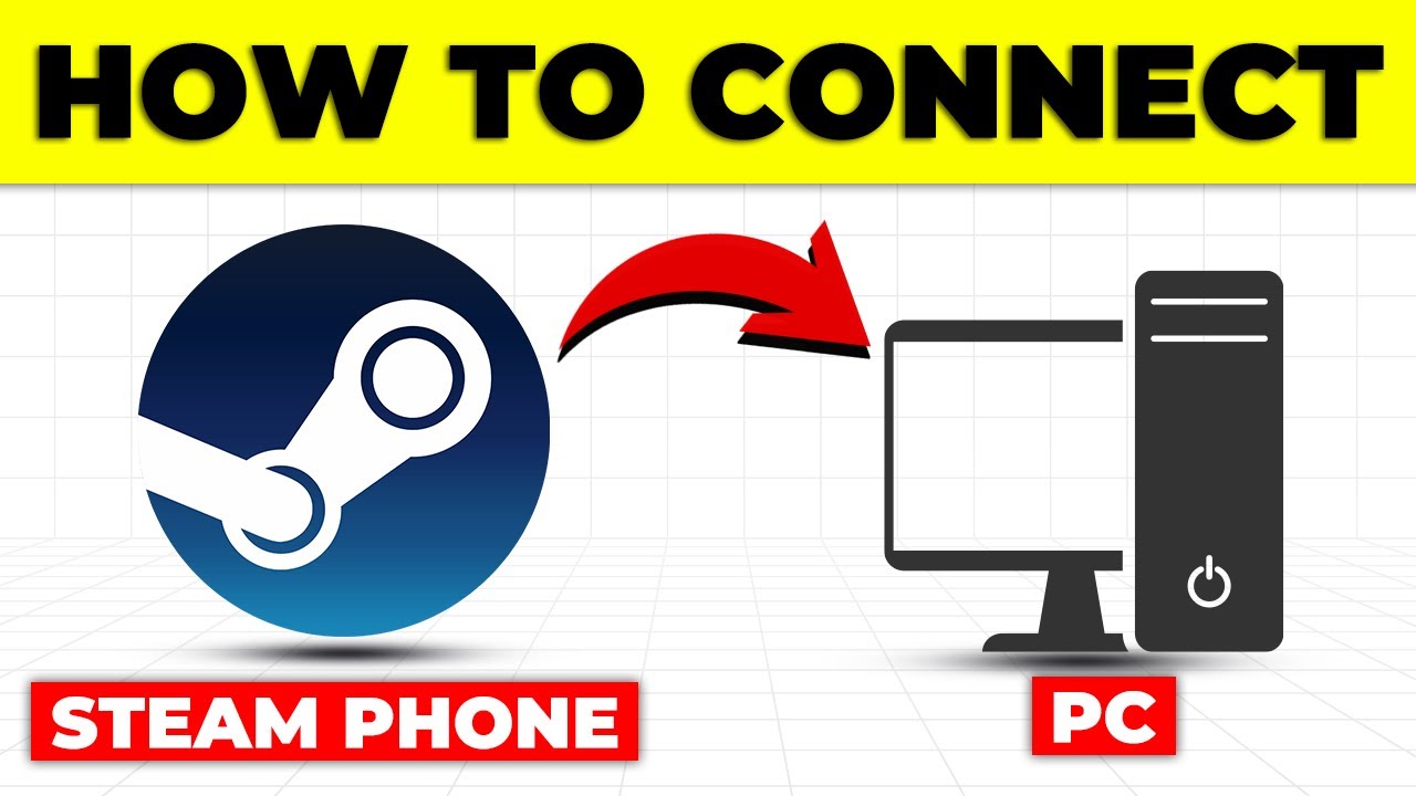 How To Connect Steam Phone To PC (How To Link Steam Phone To PC) - YouTube
