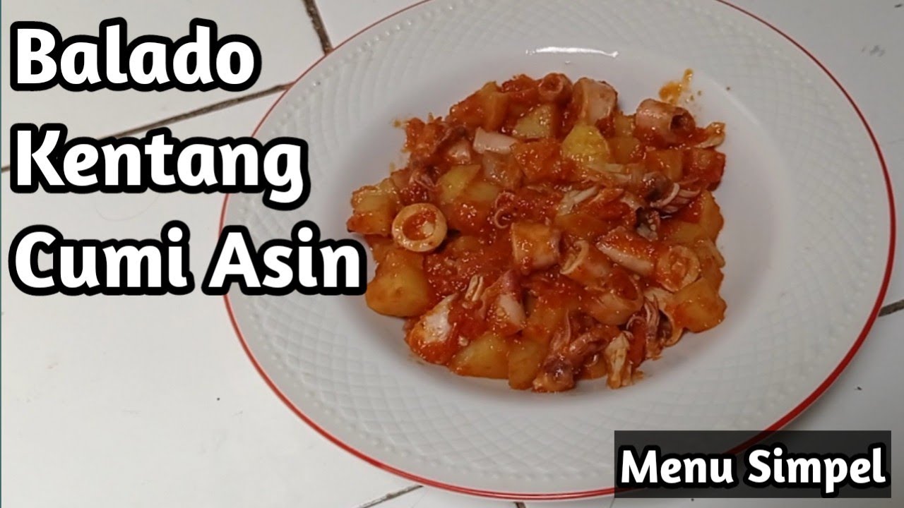 Balado Kentang Cumi Asin |Menu Simpel| - YouTube