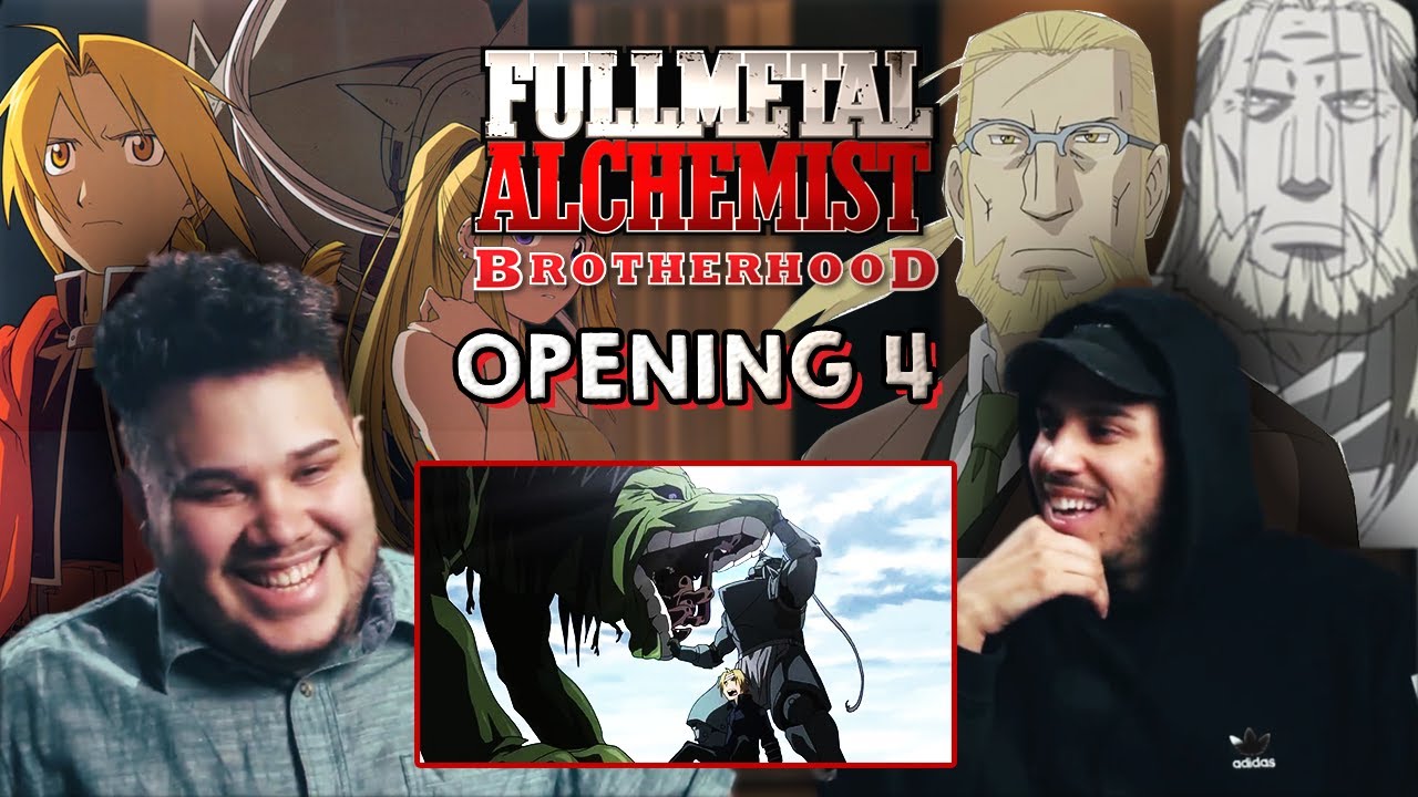 REACTION | "Fullmetal Alchemist: Brotherhood Opening 4" - NEW INTRO ...