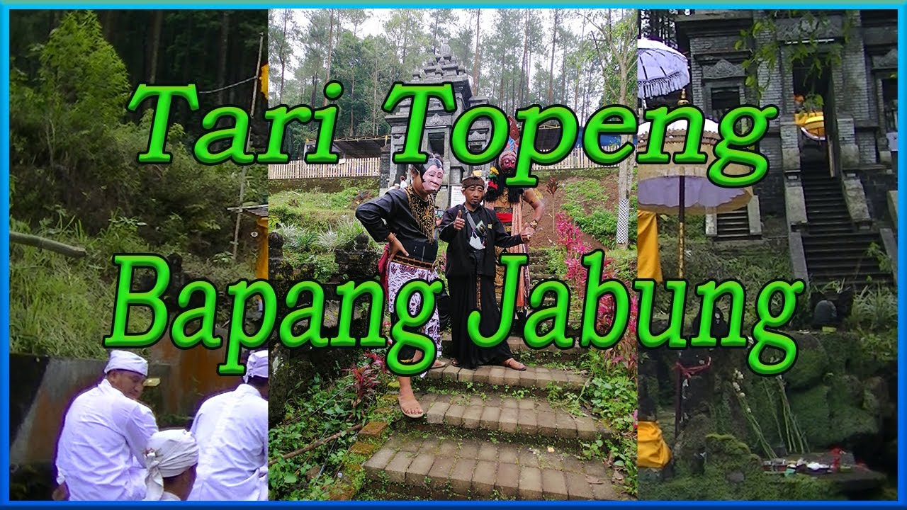 Tari Topeng Bapang Jabung | Dalam Rangka Piodalan Pura Giri Kawijayan ...