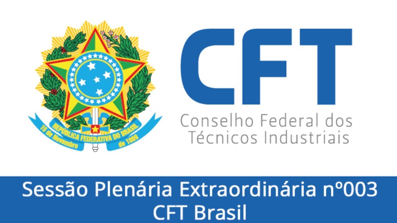 Transmissão da Sessão Plenária Extraordinária nº 003 | CFT Brasil - YouTube