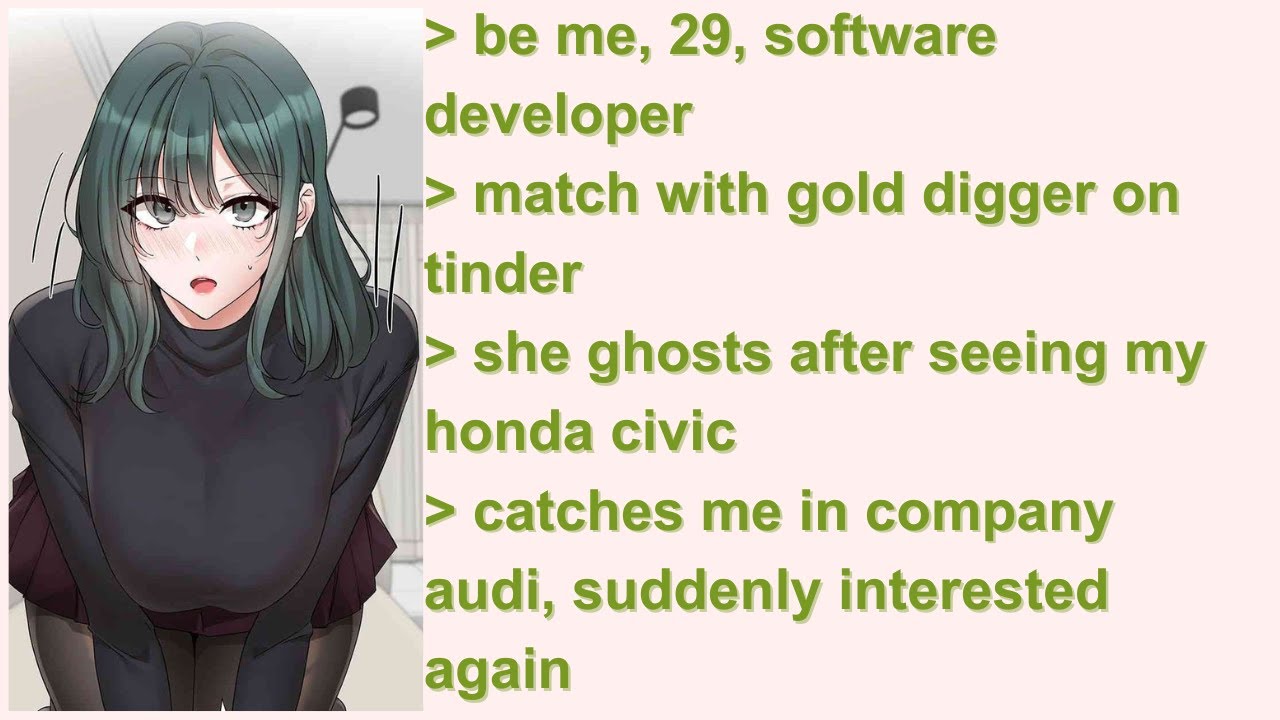 Dating App Gold Digger Exposed | 4Chan Greentext Stories - YouTube