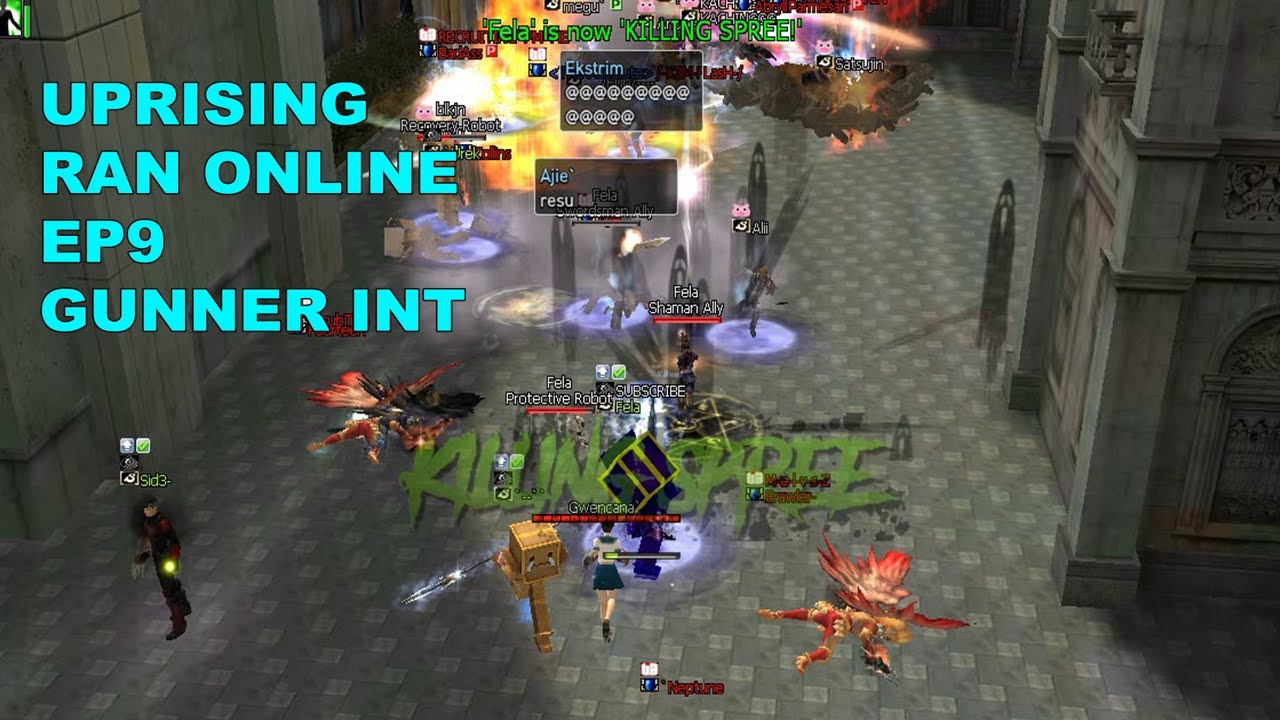 UPRISING RAN ONLINE EP9 - GUNNER INT - SCHOOL DOMINATION - YouTube