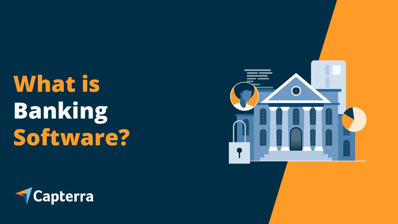 What is Banking Software? | Key Features, Benefits and Trends - YouTube