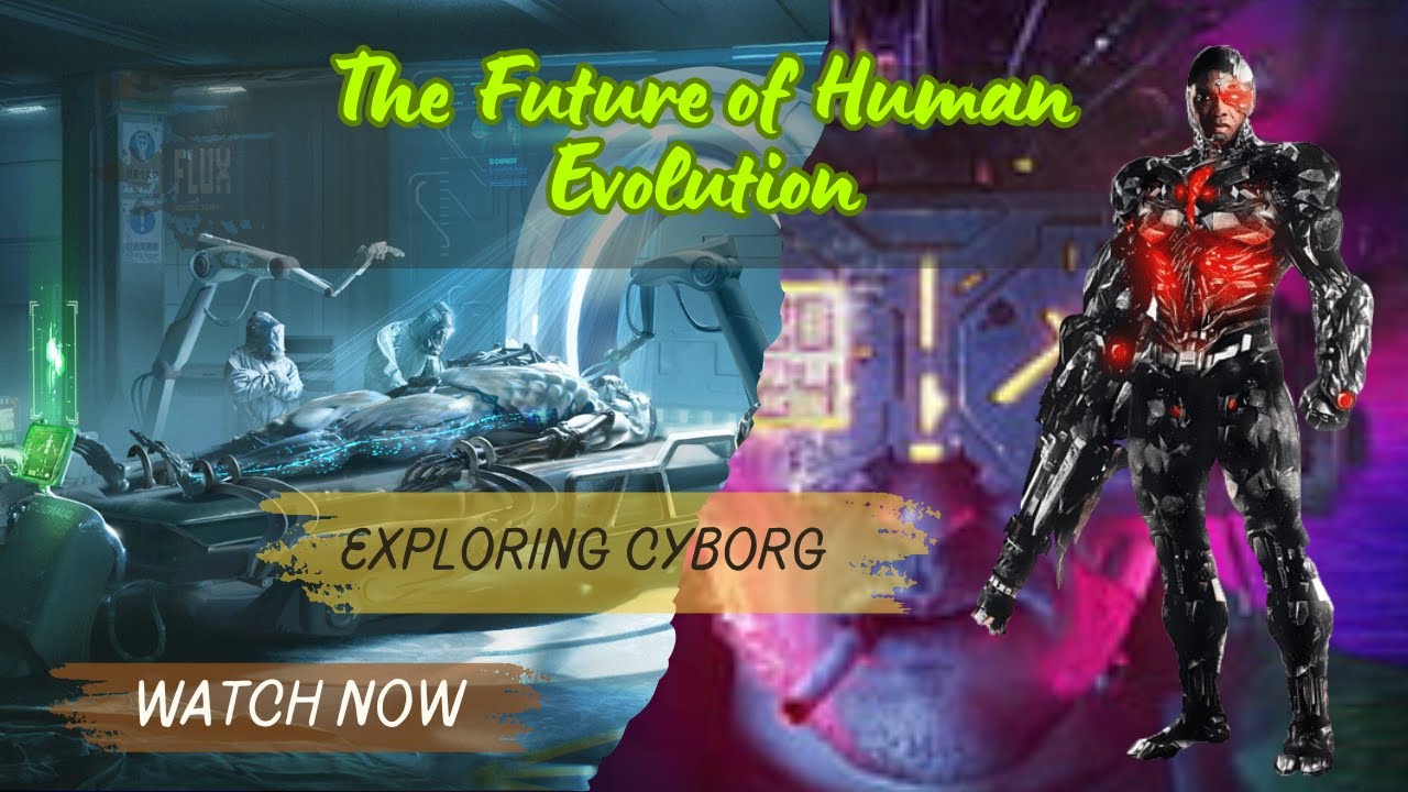 Cyborgs: The Future of Human Evolution? - YouTube
