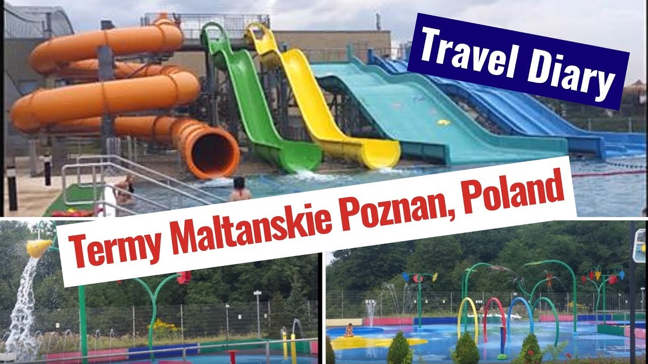 Travel Diary Malta Thermal Baths Water Sports Complex, Poznan, Poland ...