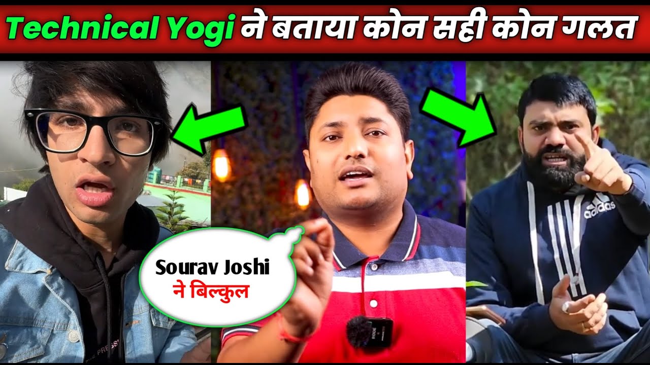 Sourav Joshi Vlogs And Tech Champion support Controversy Kon Sahi Kon Galat Technical Yogi ne ...