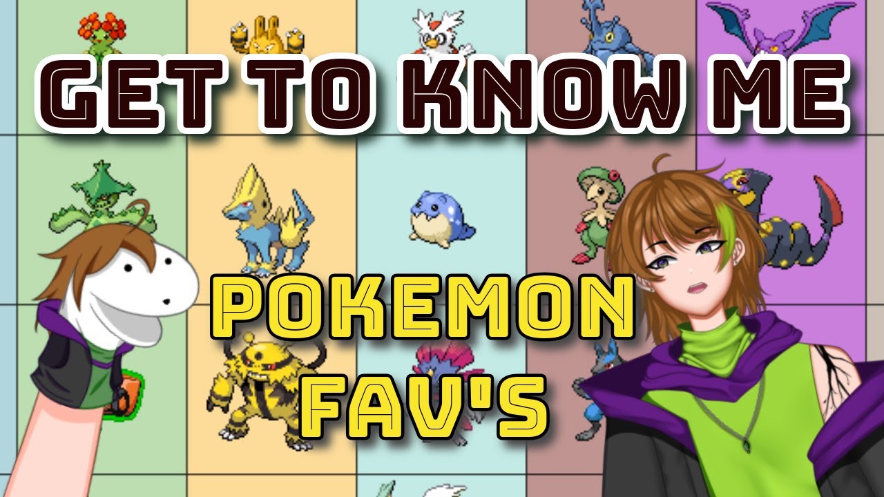 Pokémon Fav's - Get To Know Me - YouTube